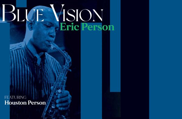 Eric Person New York Saxophonist – Saxophone Flute NYC Metro Hudson ...